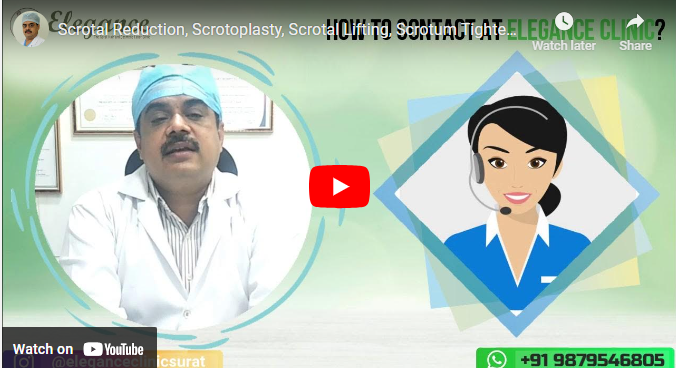 Scrotal Reduction Surgery In Surat Elegance Clinic